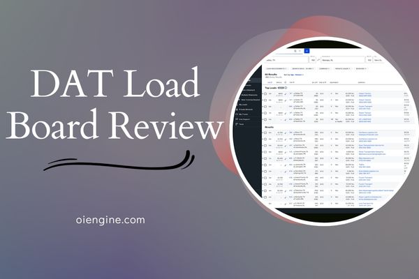DAT Load Board Review | Pricing, Features & Honest Analysis